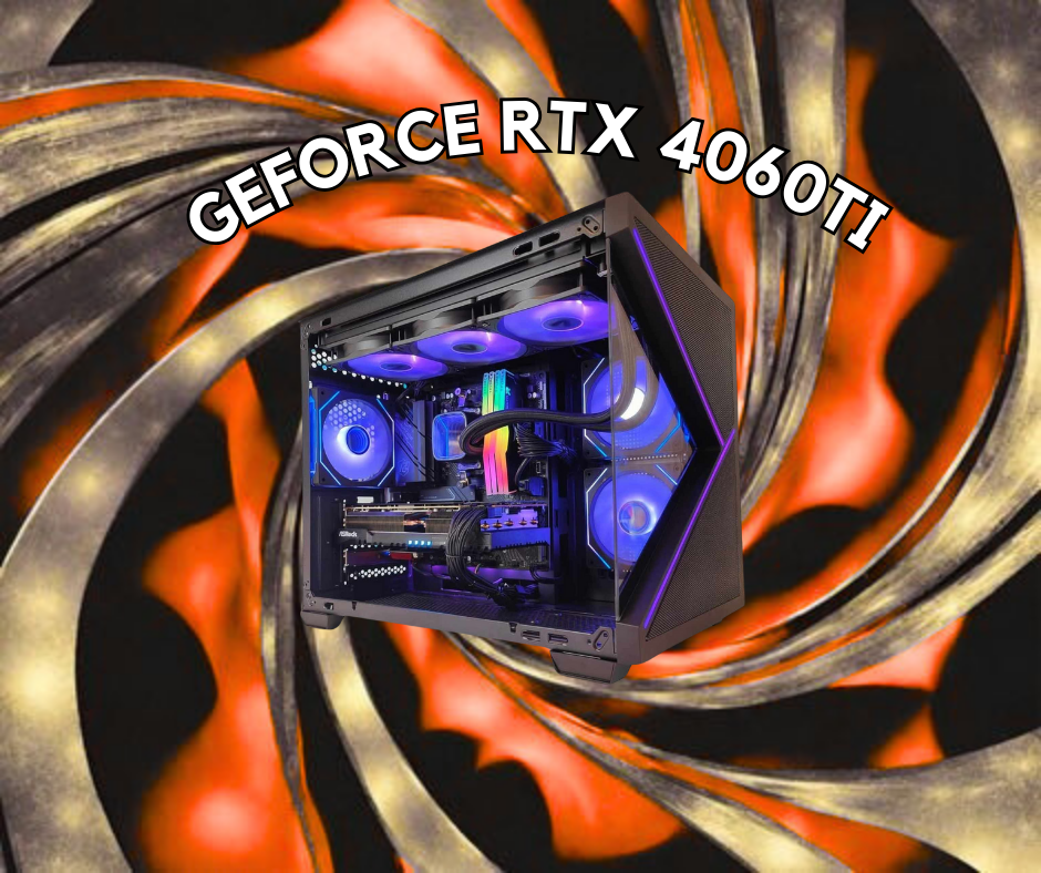 NVIDIA GeForce RTX 4060 Ti Gaming Pc | Lootlink